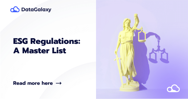 Understanding ESG regulations: A master list - DataGalaxy