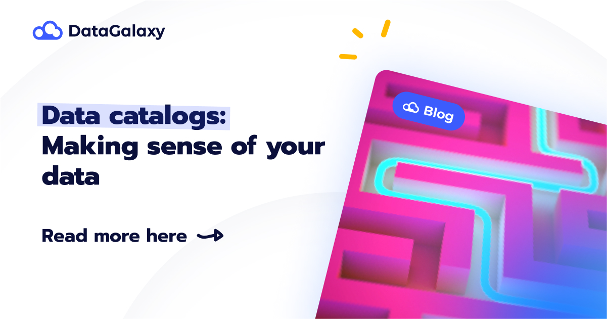 Data catalog: Organizing your data in 3 easy steps